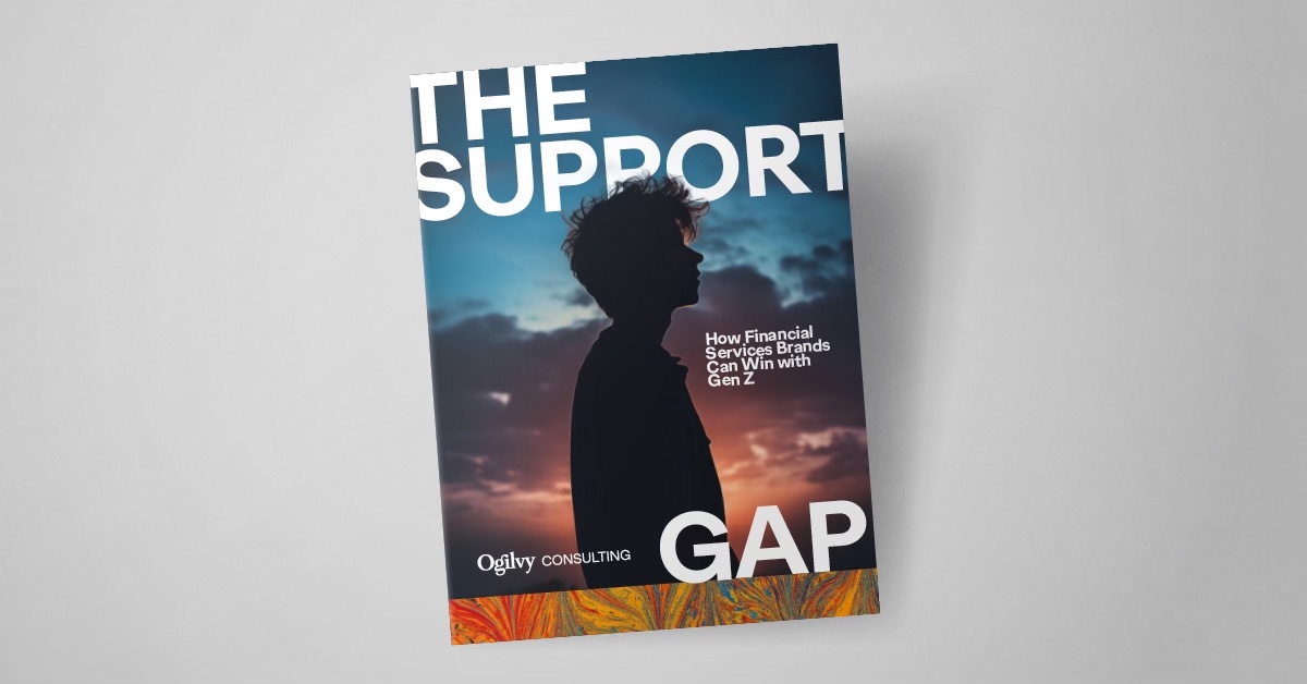 The Support Gap: How Financial Services Brands Can Win with Gen Z | Ogilvy